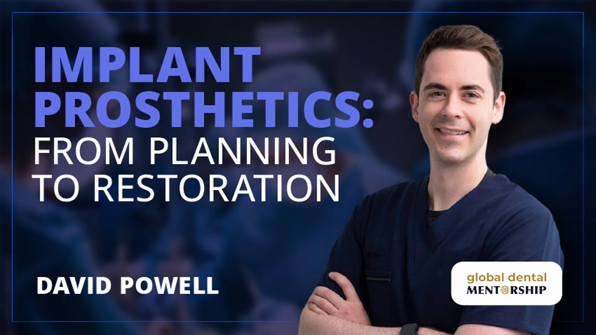 Implant Prosthetics: From Planning to Restoration
